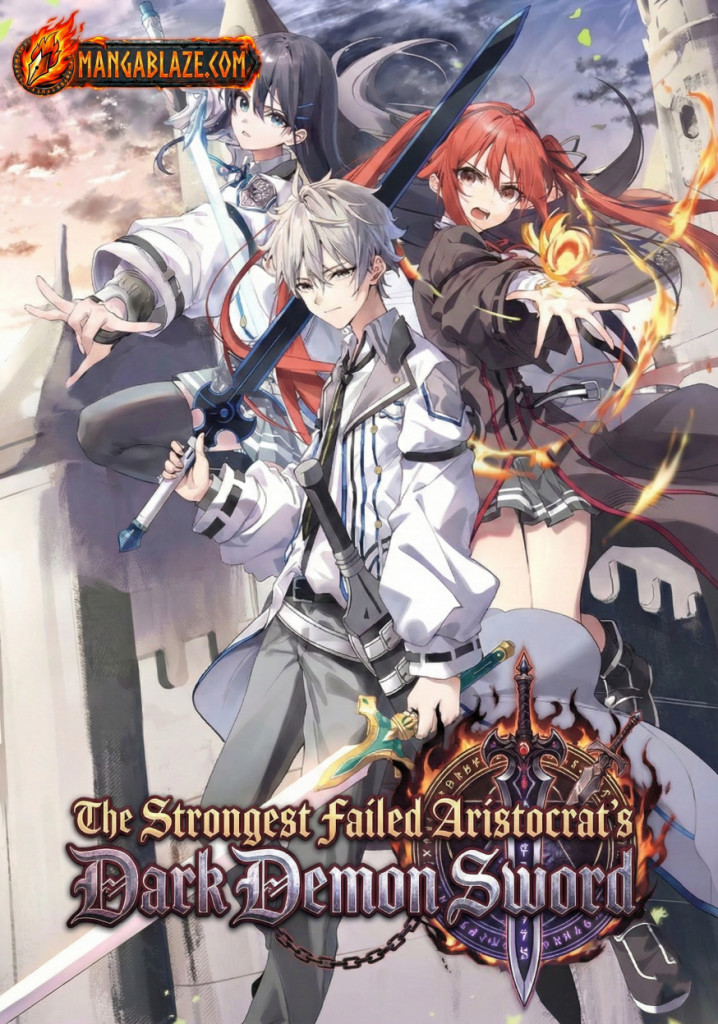 The Strongest Failed Aristocrat’s Dark Demon Sword – MangaBlaze